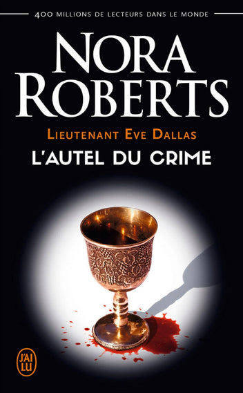 Lieutenant Eve Dallas – J'ai Lu Pour Elle